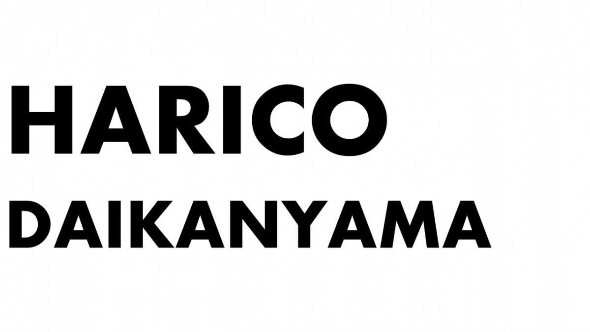 HARICO代官山｜代官山アドレス・ディセ